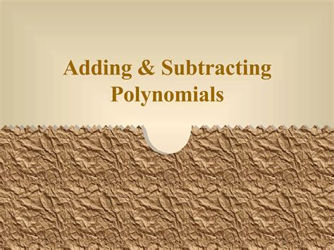 10 1 adding subtracting polynomials ppt