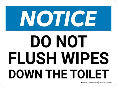 Notice Do Not Flush Wipes Down The Toilet Landscape Wall Sign