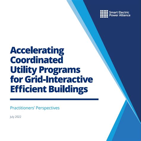 Is 2022 154 Accelerating Coordinated Utility Programs For Grid Interactive Efficient Buildings