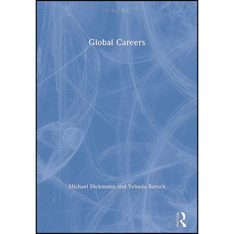قیمت و خرید کتاب Global Careers اثر Michael Dickmann And Yehuda Baruch انتشارات Routledge