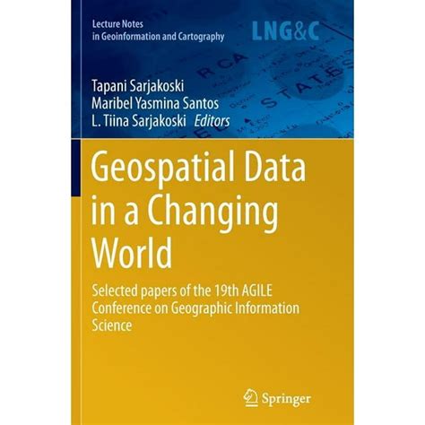 lecture notes in geoinformation and cartography geospatial data in a
