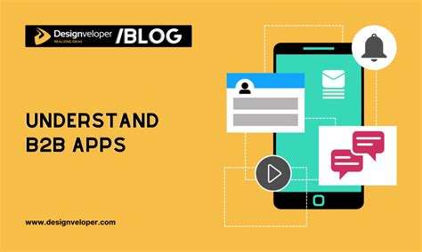 Top 7 B2b Apps Transforming Industries In 2025 Designveloper