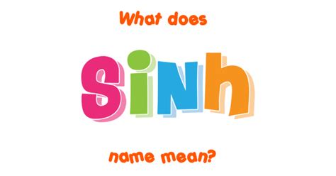 Sinh Name Meaning Of Sinh