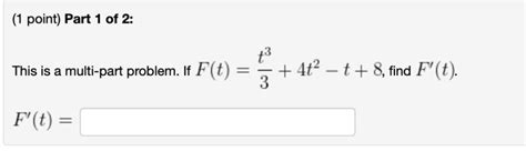 solved 1 point part 1 of 2 this is a multi part problem
