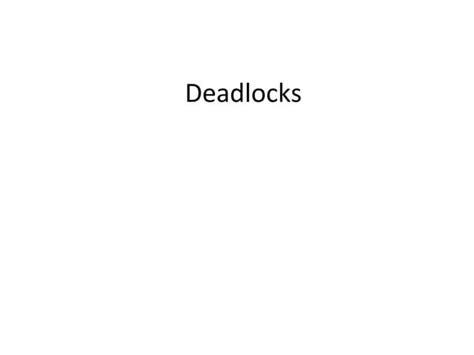 Deadlock Ppt
