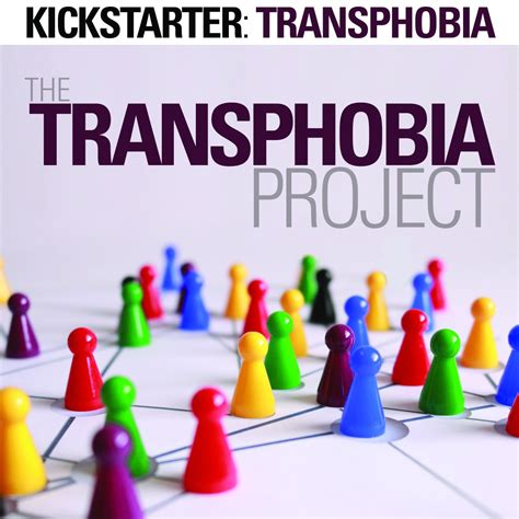 The Transphobia Project Andrea James
