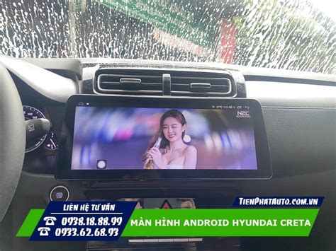 Màn Hình Android Hyundai Creta 2023 2024 Giá Tốt Tphcm