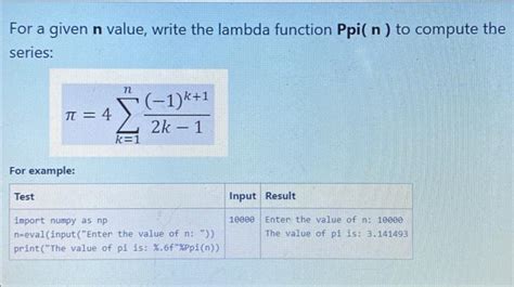 Solved For A Given N Value Write The Lambda Function Ppin