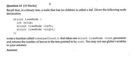 Solved Question 12 10 Marks Recall That In A Binary Tree