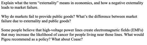 Solved Explain What The Term Externality” Means In