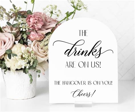 The Drinks Are On Us Hangover Is On You Sign Open Bar Wedding Party