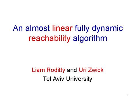 An Almost Linear Fully Dynamic Reachability Algorithm Liam