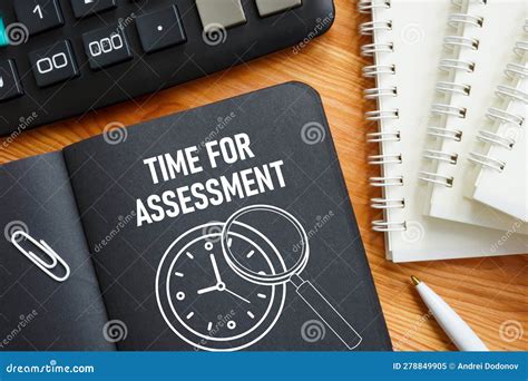 Time For Assessment Is Shown Using The Text Stock Image Image Of