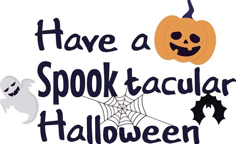 Have A Spooktacular Halloween Wordart With Scary Pumpkin Ghosts And
