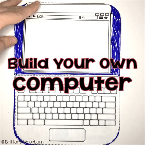 Build Your Own Computer Activity Technology Curriculum