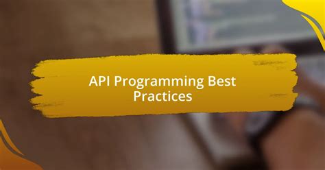 Api Programming Best Practices Quiz Sg