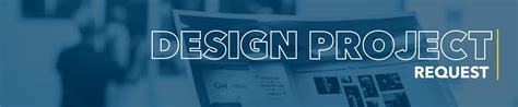 Design Project Request Office Of Communications And Marketing The