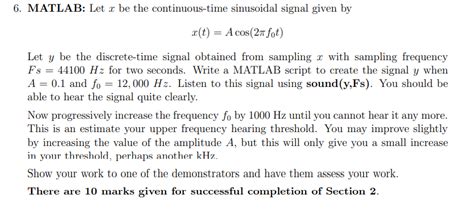 Solved Matlab Let X Be The Continuous Time Sinusoidal Chegg