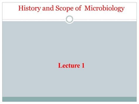 Microbiology Unit 1 Pptx
