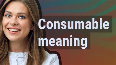 What Does Consumable Mean In Restaurants At Gemma Nock Blog