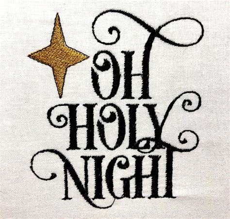 Oh Holy Night Machine Embroidery Pattern Christmas Embroidery Design