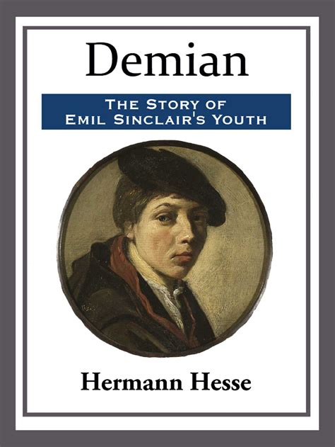 Demian The Story Of Emil Sinclairs Youth Ebook By Hermann Hesse