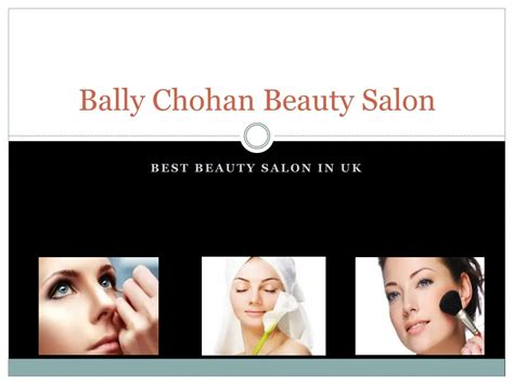Ppt Bally Chohan Bally Chohan Salon Uk Powerpoint Presentation