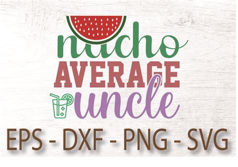Nacho Average Uncle Graphic By Nahidhasan01999540018 · Creative Fabrica