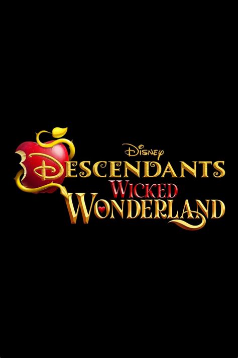 Descendants Wicked Wonderland Na The Poster Database Tpdb