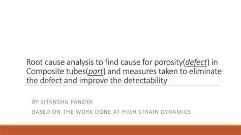 Root Cause Analysis To Find Cause For Porositypdf