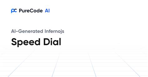 Build Great Infernojs Speed Dial Components Faster Using Ai Tools