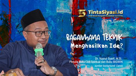 Bagaimana Teknik Menghasilkan Ide