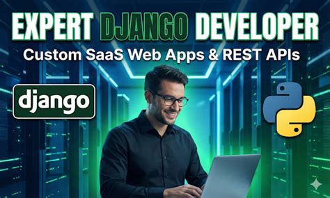Build A Scalable Saas Web Application Using Python Django And Rest Api