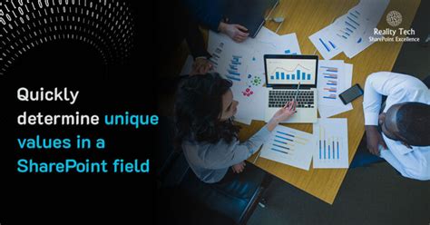 Quickly Determine Unique Values In A Sharepoint Field