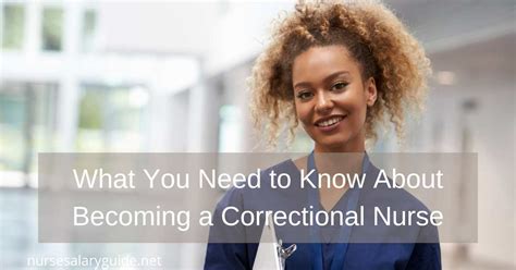 What You Need To Know About Becoming A Correctional Nurse