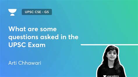 UPSC CSE GS What Are Some Questions Asked In The UPSC Exam By Unacademy