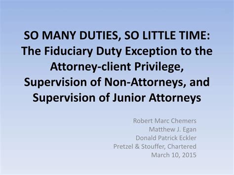 Ppt The Fiduciary Duty Exception To The Attorney Client Privilege Powerpoint Presentation Id