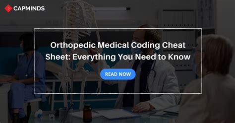 Orthopedic Medical Coding Cheat Sheet Everything You Need To Know Capminds