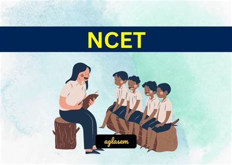 Ncet 2025 Exam Dates Application Form Syllabus Pyqp Aglasem Admission