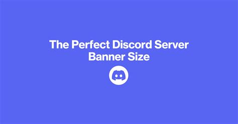 Ultimate Guide To Designing Discord Server Banners