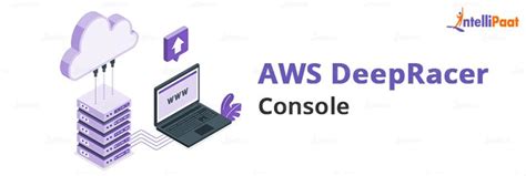 What Is Aws Deepracer An Overview Intellipaat