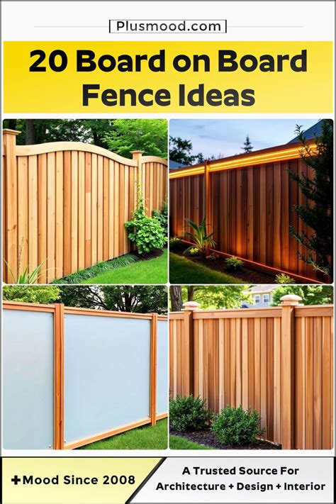 20 Board On Board Fence Ideas For Privacy And Style