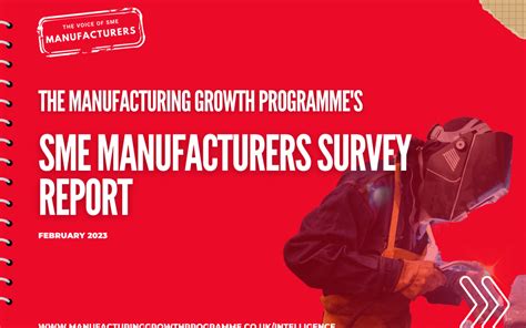 Manufacturing Growth Programmes Sme Manufacturers Survey Report Manufacturing Growth Programme