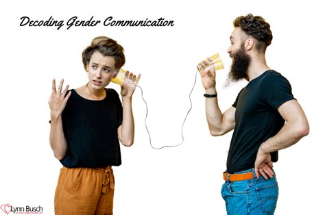 Decoding Gender Communication Lynn Busch Counseling