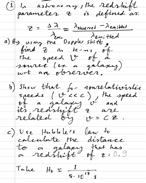 Solved 1 In Astronomy The Redshift Parameter Z Is Defined