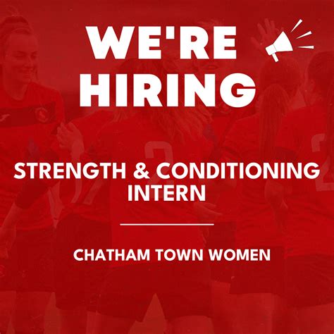 Ctfc Women Are Looking For A Strength And Conditioning Intern Chatham Town Fc