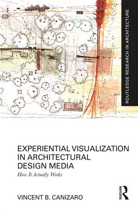 Buy Experiential Visualization In Architectural Design Media Online