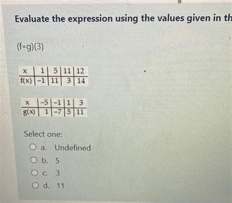 Solved Evaluate The Expression Using The Values Given In