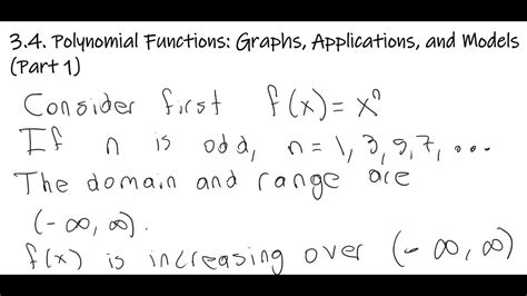 Section 34 Polynomial Functions Graphs Applications And Models Part 1 Youtube