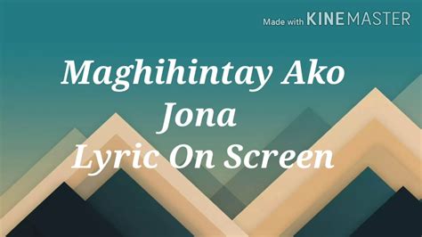 Maghihintay Ako Jona Lyrics On Screen Hq Fan Made Video Youtube